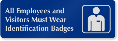 Id Badge System Security Signs